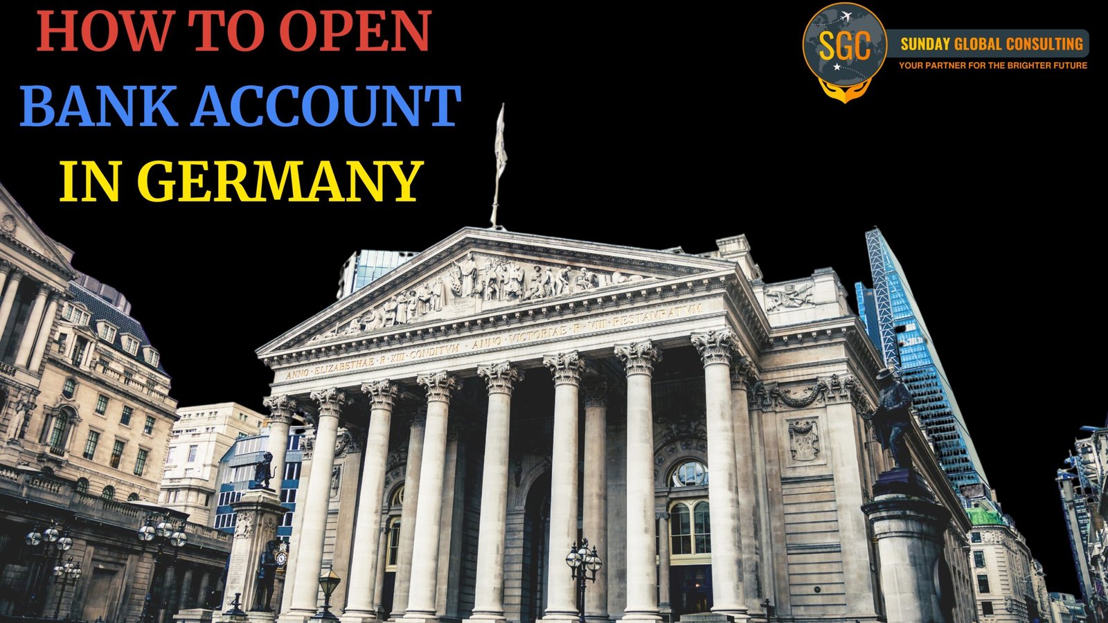 A Complete Guide to Opening a Bank Account in Germany for Expats: Tips ...